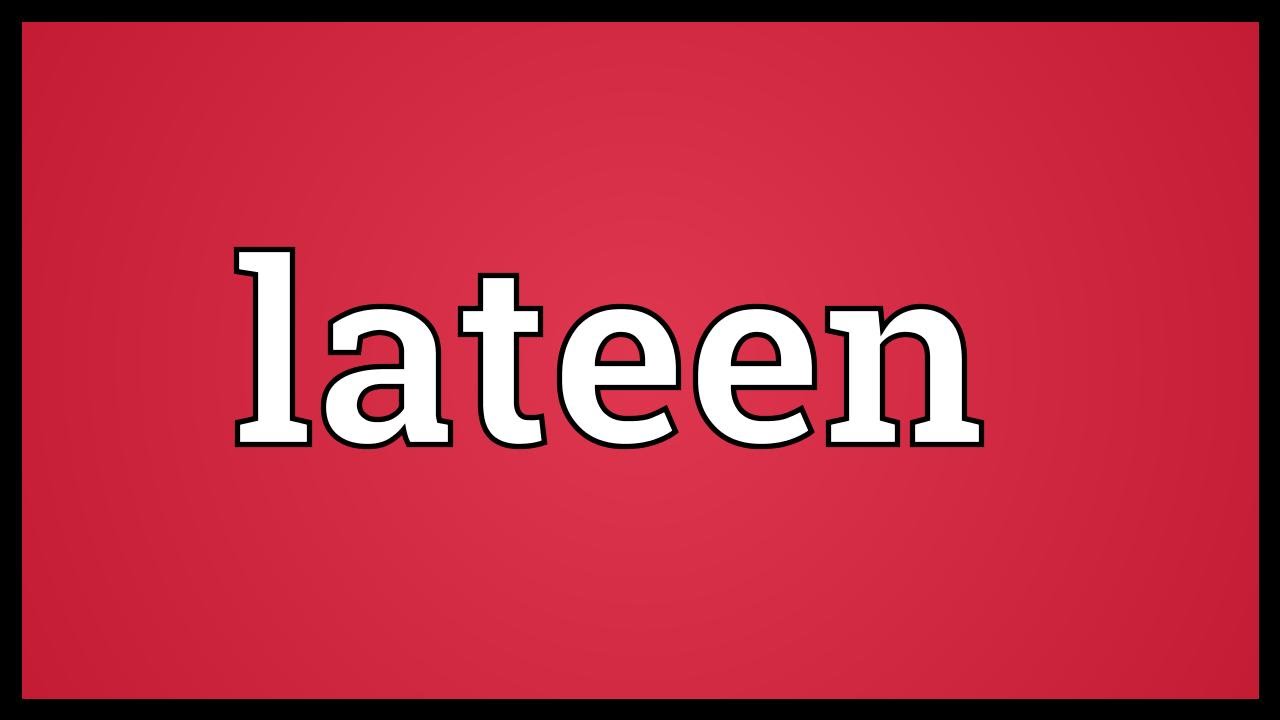 Lateen Meaning - YouTube
