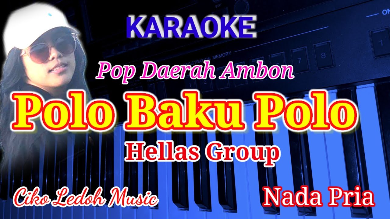 POLO BAKU POLO_Hellas Group_Karaoke_Nada Pria - YouTube