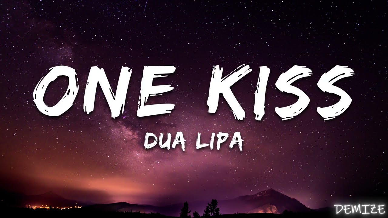 Calvin Harris, Dua Lipa - One Kiss (Lyrics) - YouTube