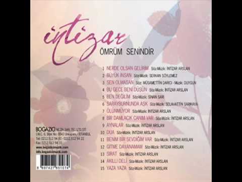 Intizar - Nerde Olsan Gelirim 2009 --- by iZoLaNLI.flv