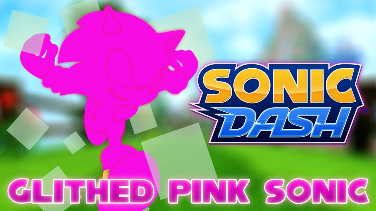 Sonic Dash-Glithed Pink Sonic Mod Gameplay Showcase! (I was laughing ...