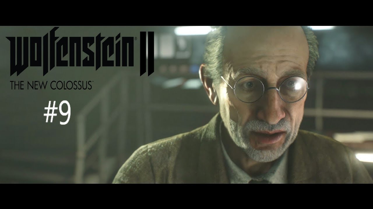 Wolfenstein 2 The New Colossus Walkthrough Part 9 A New Suit - YouTube