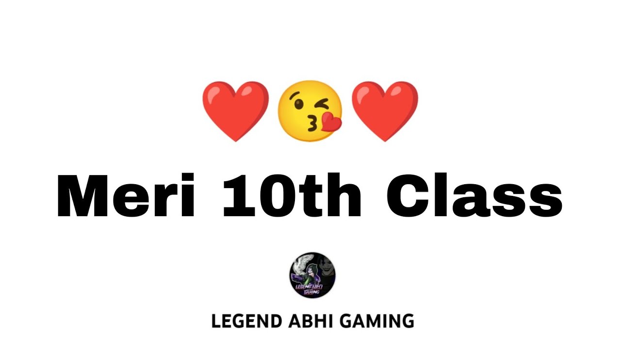 Meri 10th Class ️ || 10th Class Ka Safar || 10th Class Ki Yaadein # ...