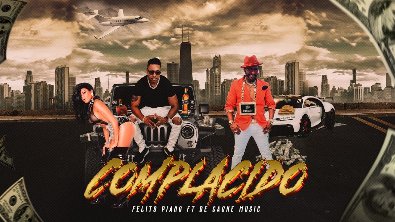 Complacido - De Cache Music Ft Felito Piano (Video Oficial) - YouTube Music