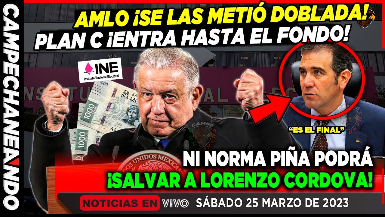 AMLO ¡SE LAS METIÓ DOBLADA AL INE JUSTO AHORA! PLAN C ¡LOS DEJA ...