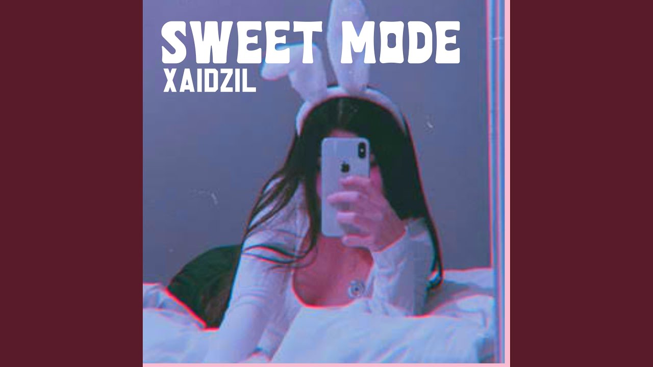 Sweet Mode - YouTube