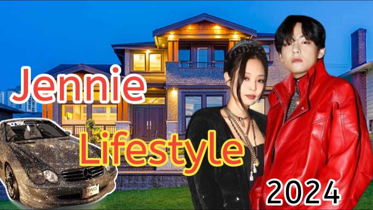 Jennie (김제니) BLACKPINK - Lifestyle, Age, Family, Boyfriend, Car, Houses ...