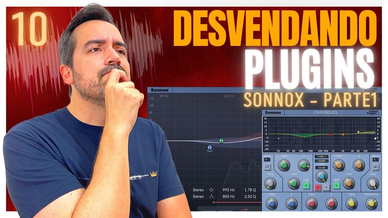 10 DESVENDANDO PLUGINS - Plugins da SONNOX - YouTube