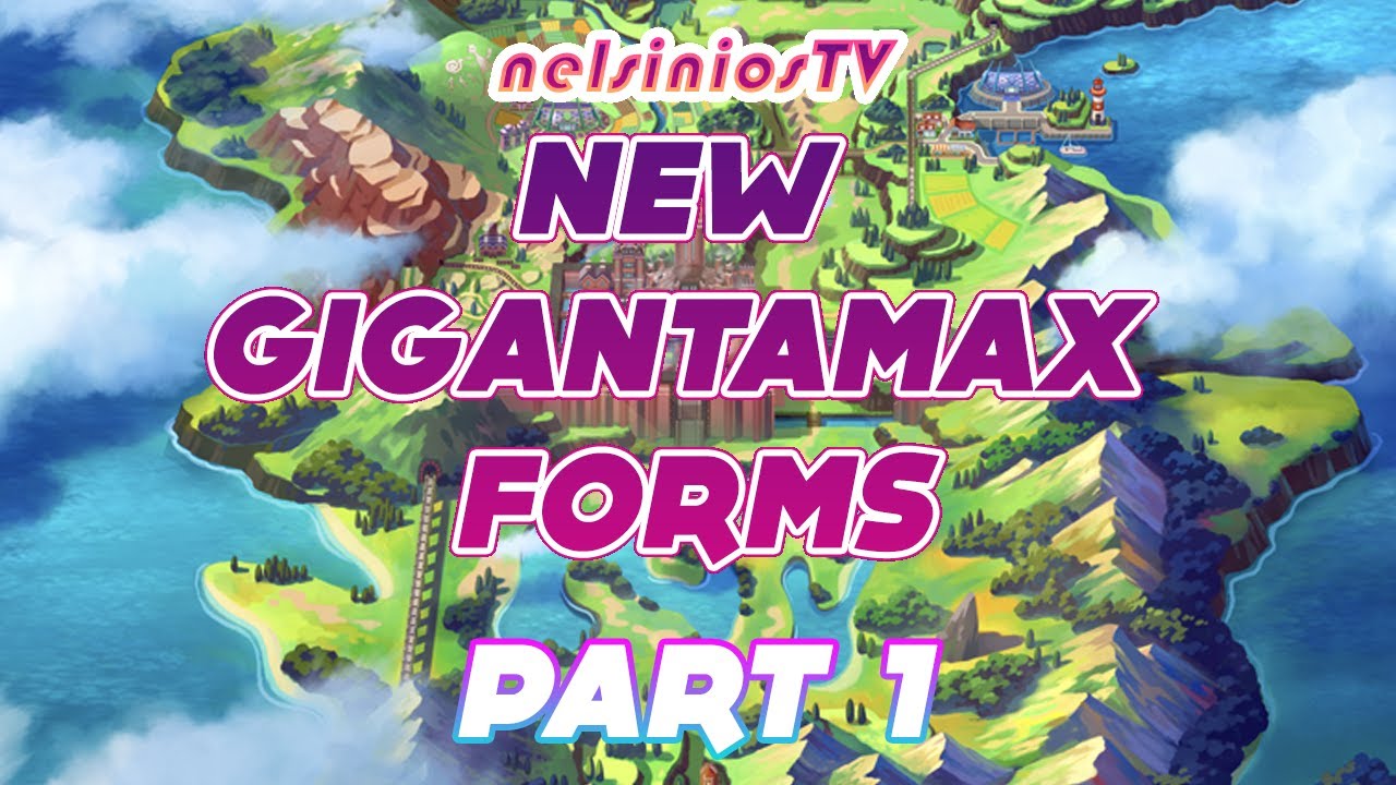 New Gigantamax Forms - Part 1 #pokemon #fakemon #gigantamax - YouTube