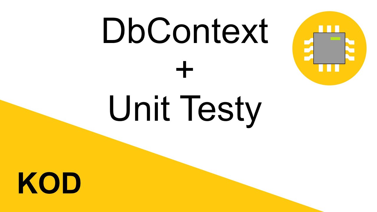 EF Core: DbContext w testach jednostkowych - YouTube