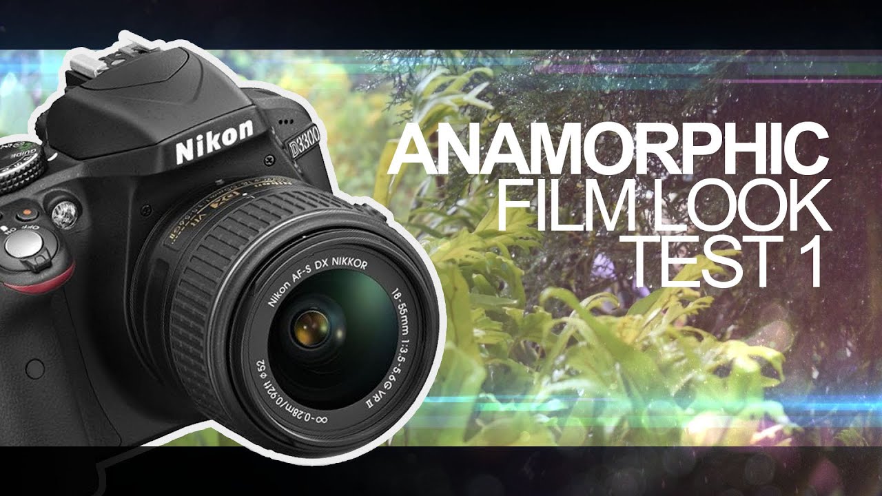 Anamorphic Film Look - Test 1 - YouTube