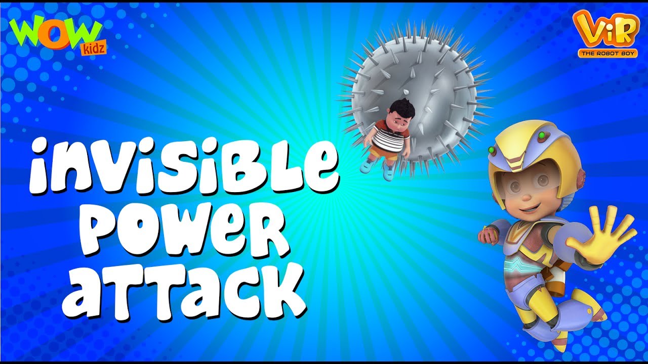 Invisible Power Attack - Vir : The Robot Boy WITH ENGLISH, SPANISH ...