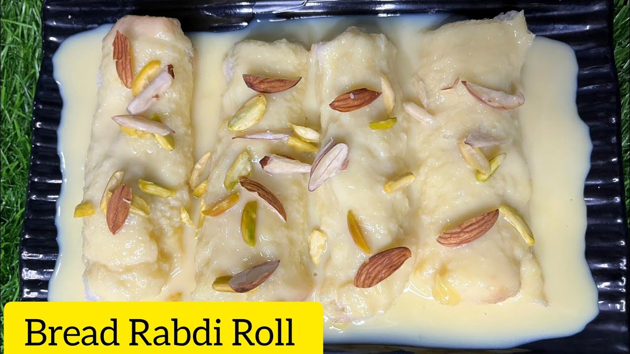 Ramzan special| Bread Rabdi Roll Recipe|New Dessert Recipe|Bread Roll ...