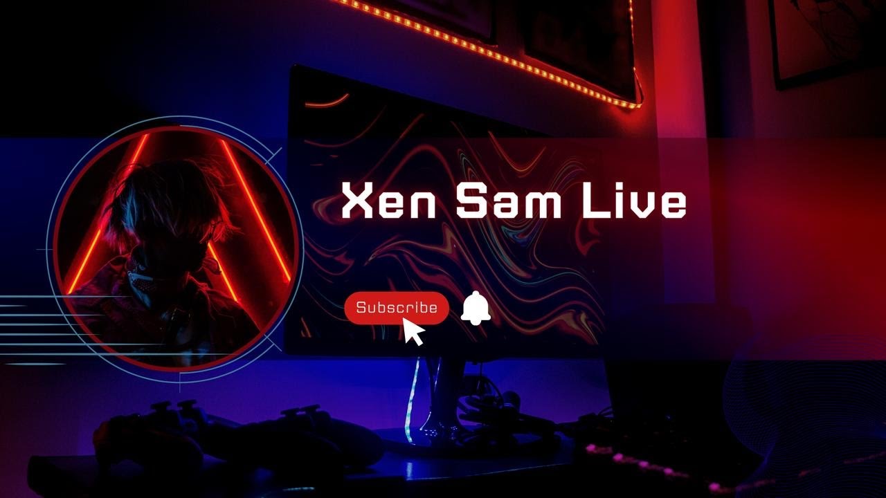 XEN SAM Live Live Stream - YouTube