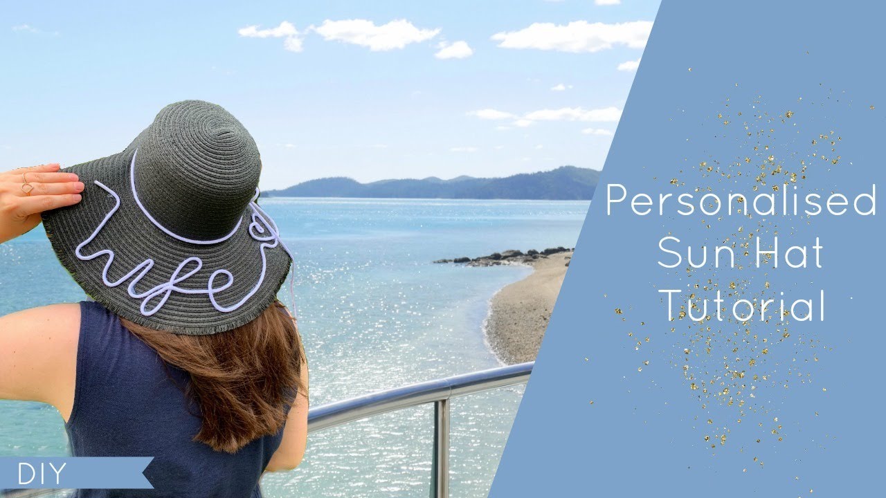 Personalised Sun Hat Tutorial - YouTube