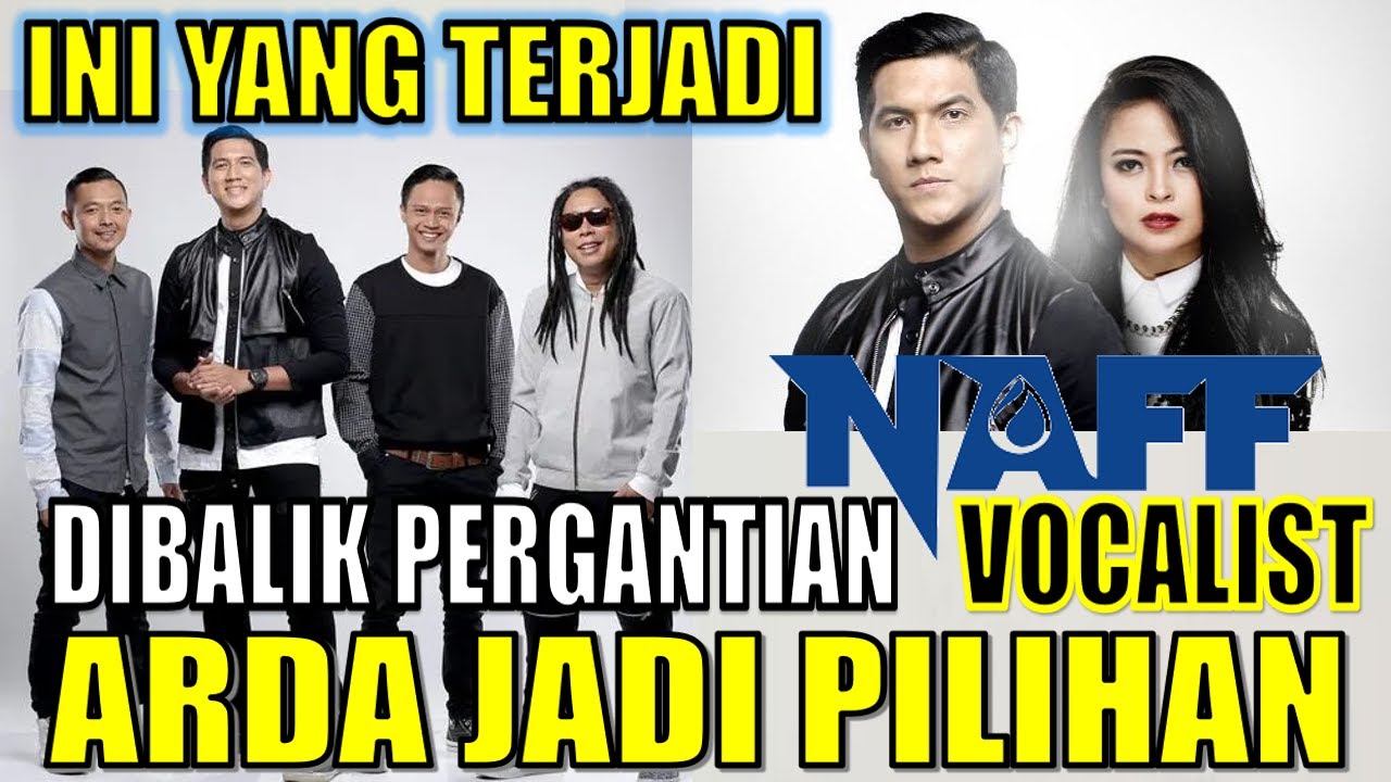 ADY NAFF DIGANTIKAN ARDA INI ALASANNYA - YouTube Music