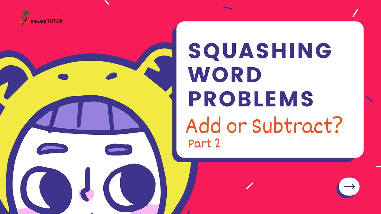 Addition and Subtraction in word problems continued (WORD PROBLEM) - YouTube