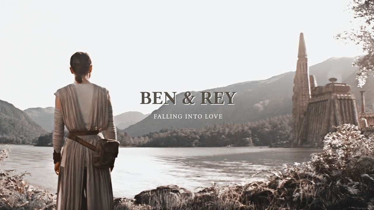 ben & rey — falling into love. - YouTube