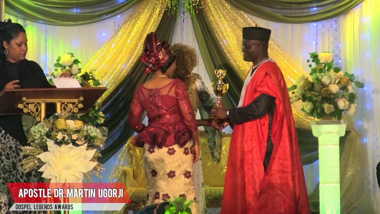 Gospel legends Awards 2018 Apostle Martin Ugorji - YouTube