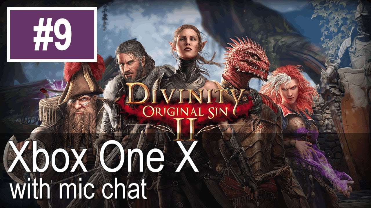 Divinity Original Sin 2 Xbox One X Gameplay (Let's Play #9) - Holding ...
