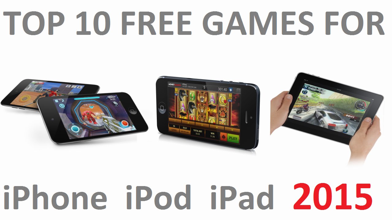 Top 10 Free Games for iPhone,iPod,iPad - 2015 HD (1080p) - YouTube