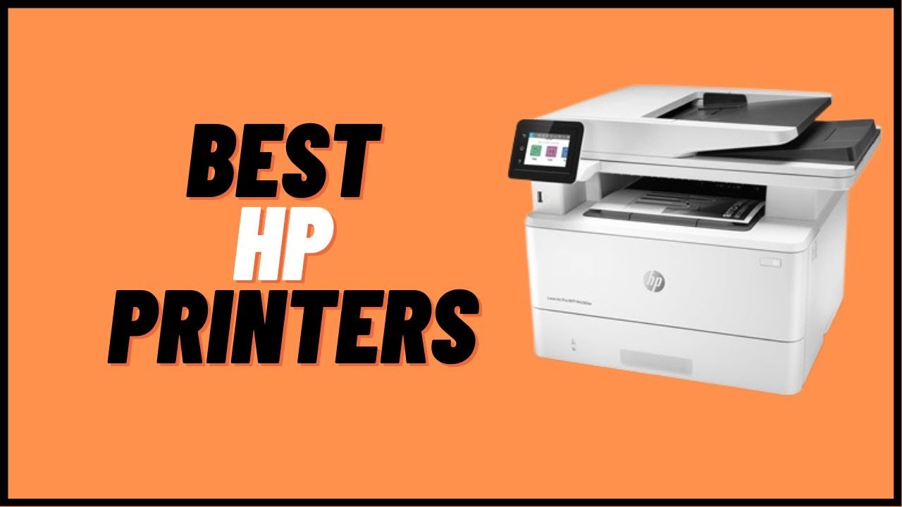 The 7 Best HP Printers Review in 2022 - YouTube