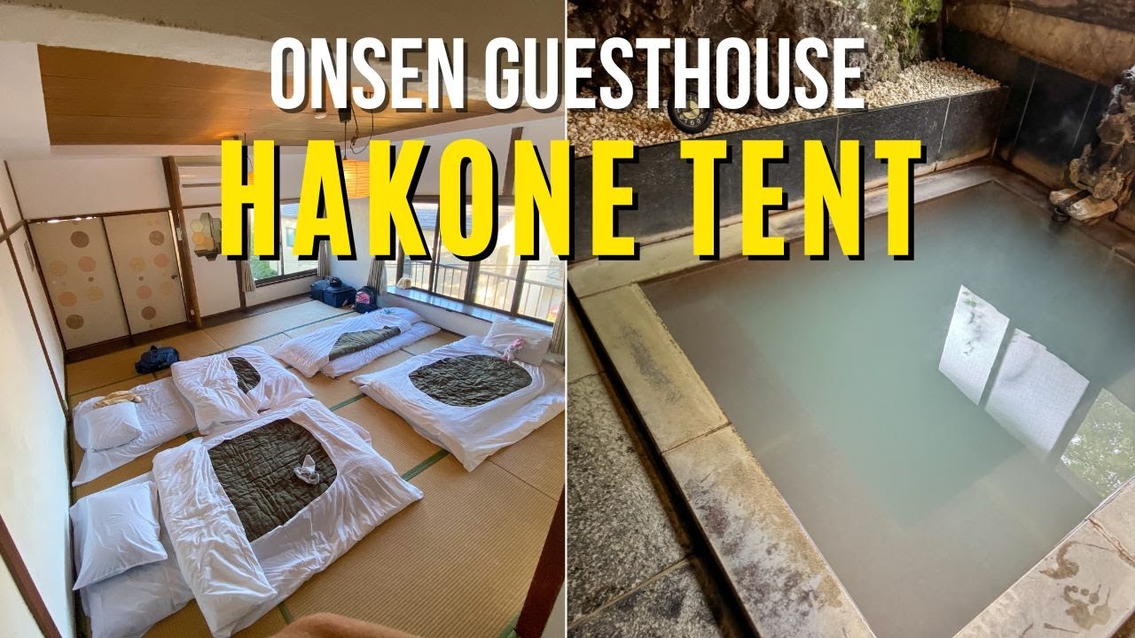 Onsen Guesthouse Hakone Tent - Our Review & Experience - YouTube