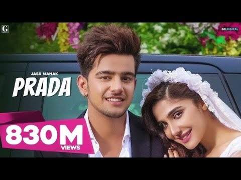 PRADA NEW LOVE SONG 🥀💓💯 | JASS MANAK | #song #lovesong #status #prada - YouTube
