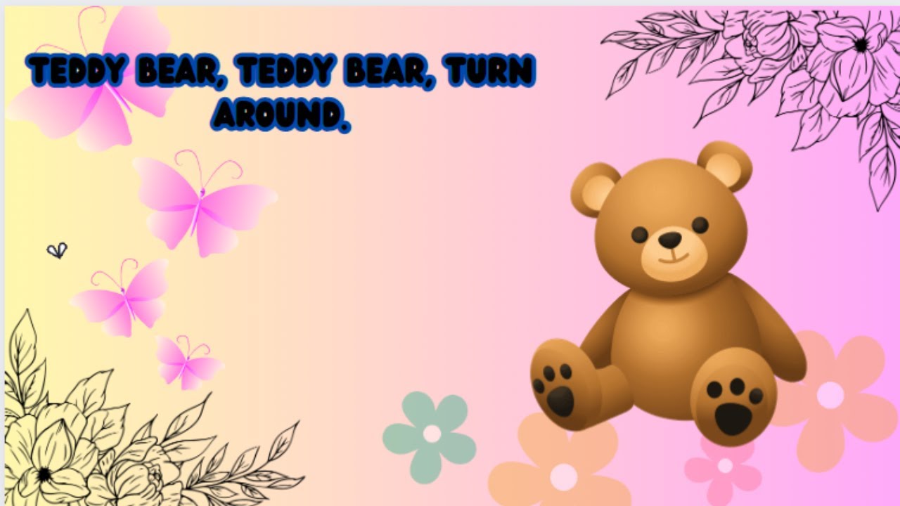 Teddy Bear Teddy Bear Turn Around - Baby Songs & Nursery Rhymes for ...