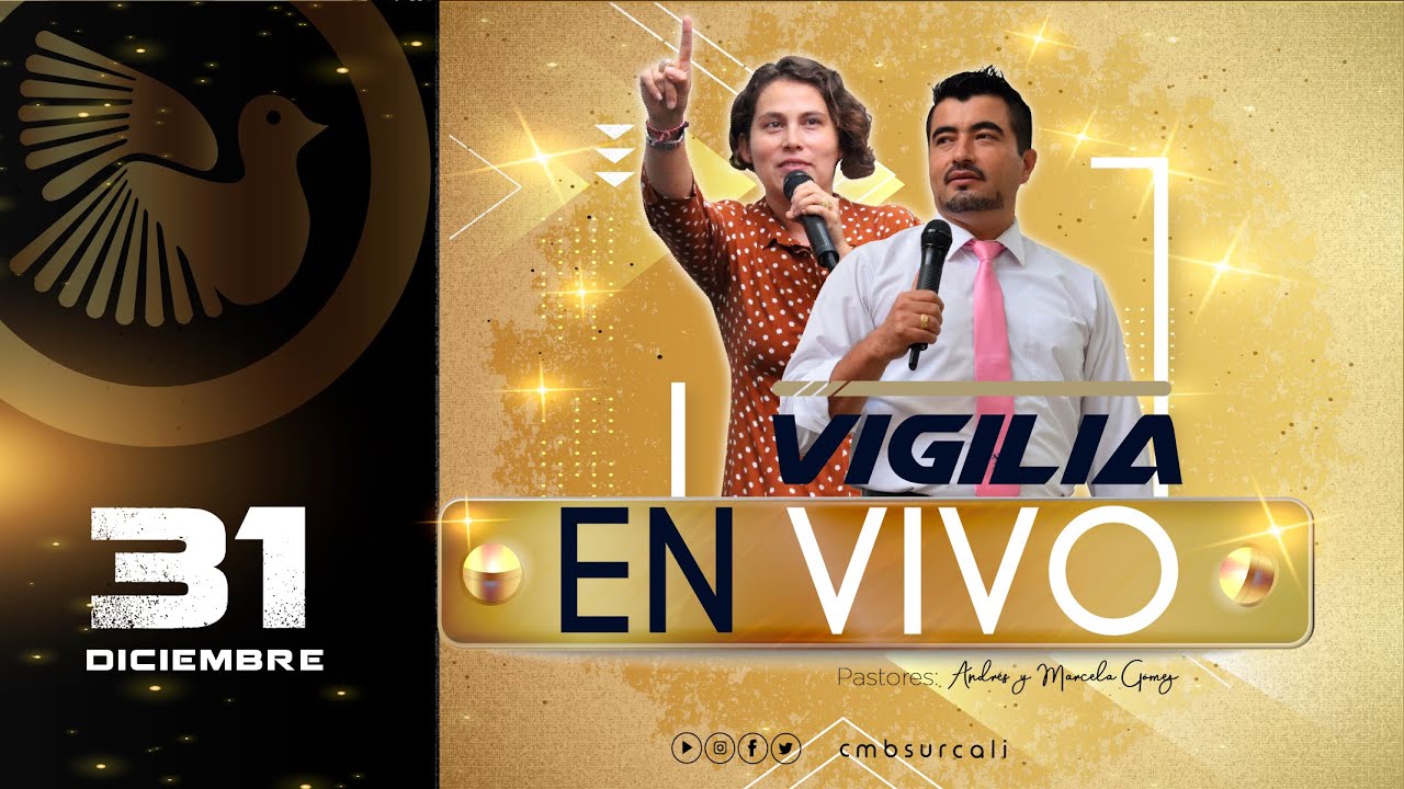 Gran Vigilia 31 de Diciembre - YouTube