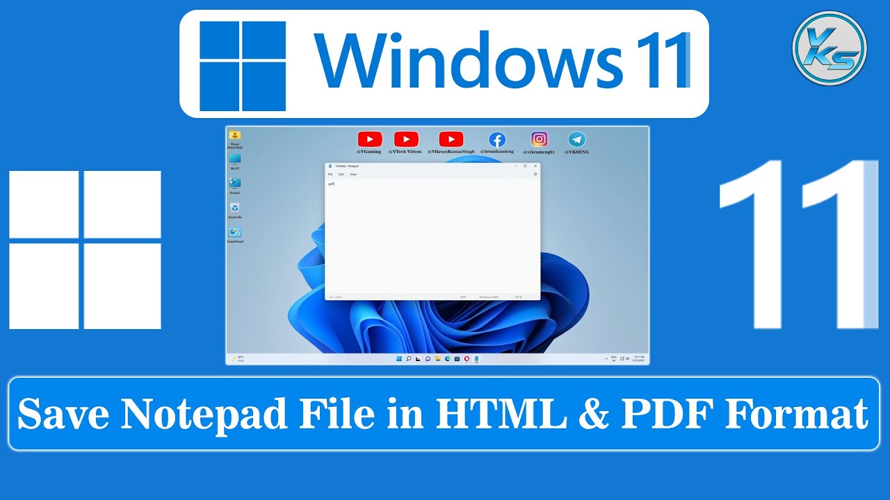 How To Save Notepad File In HTML And PDF Format In Windows 11 YouTube How To Save Notepad File In HTML And PDF Format In Windows 11 YouTube