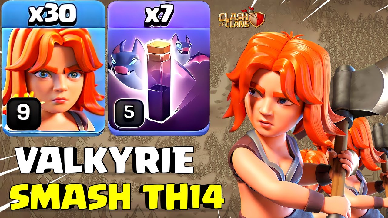 VALKYRIE SMASH TH14 ATTACK (CLASH OF CLANS) - YouTube