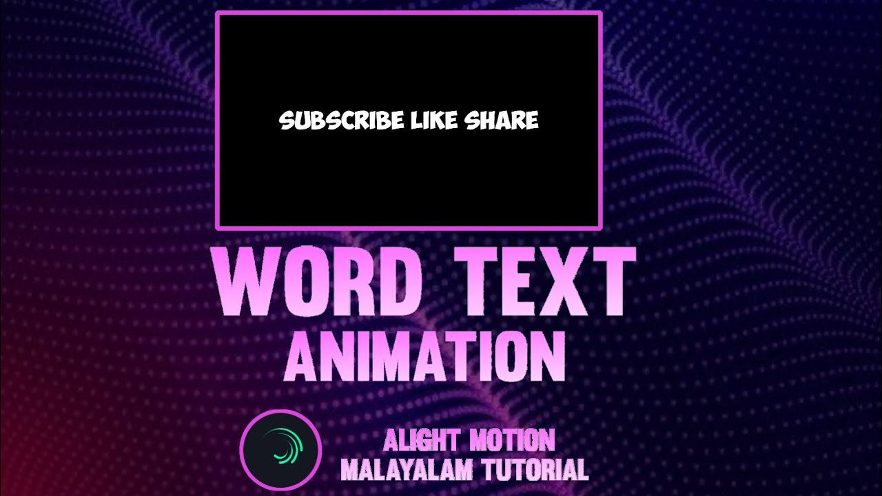 𝐖𝐨𝐫𝐝 𝐓𝐞𝐱𝐭 𝐀𝐧𝐢𝐦𝐚𝐭𝐢𝐨𝐧 𝐓𝐮𝐭𝐨𝐫𝐢𝐚𝐥 | 𝐀𝐥𝐢𝐠𝐡𝐭 𝐌𝐨𝐭𝐢𝐨𝐧 𝐕𝐢𝐝𝐞𝐨 𝐄𝐝𝐢𝐭𝐢𝐧𝐠 𝐌𝐬𝐥𝐚𝐲𝐚𝐥𝐚𝐦 𝐓𝐮𝐭𝐨𝐫𝐢𝐚𝐥 - YouTube