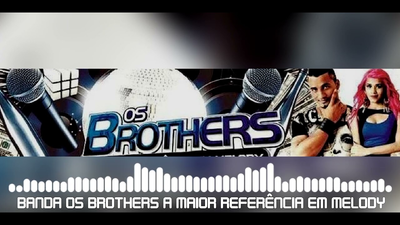BANDA OS BROTHERS - PRINCIPE ENCANTADO - YouTube Music