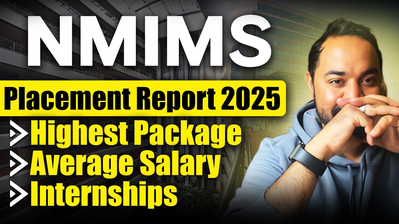 Inside NMIMS Mumbai: Highest Packages, Average Salary & Internship ...