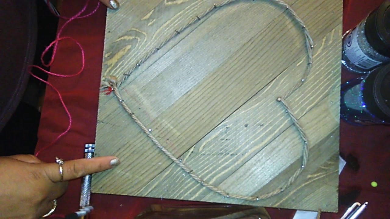 Corazón con hilo y clavos - YouTube