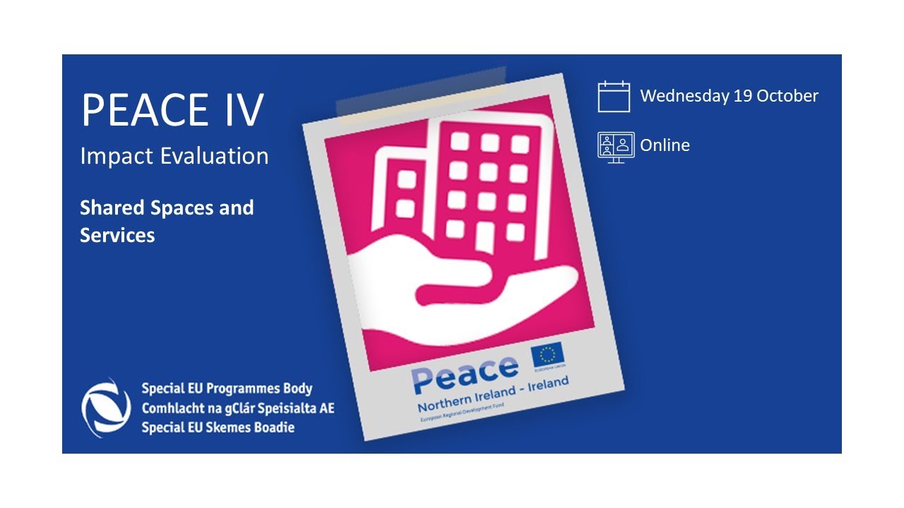 Online PEACE IV Impact Evaluation: Shared Spaces and Services - YouTube