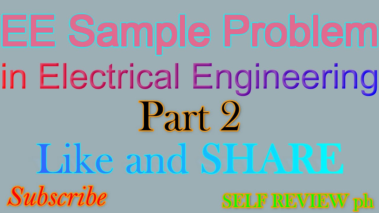 EE Sample Problem 2 - YouTube