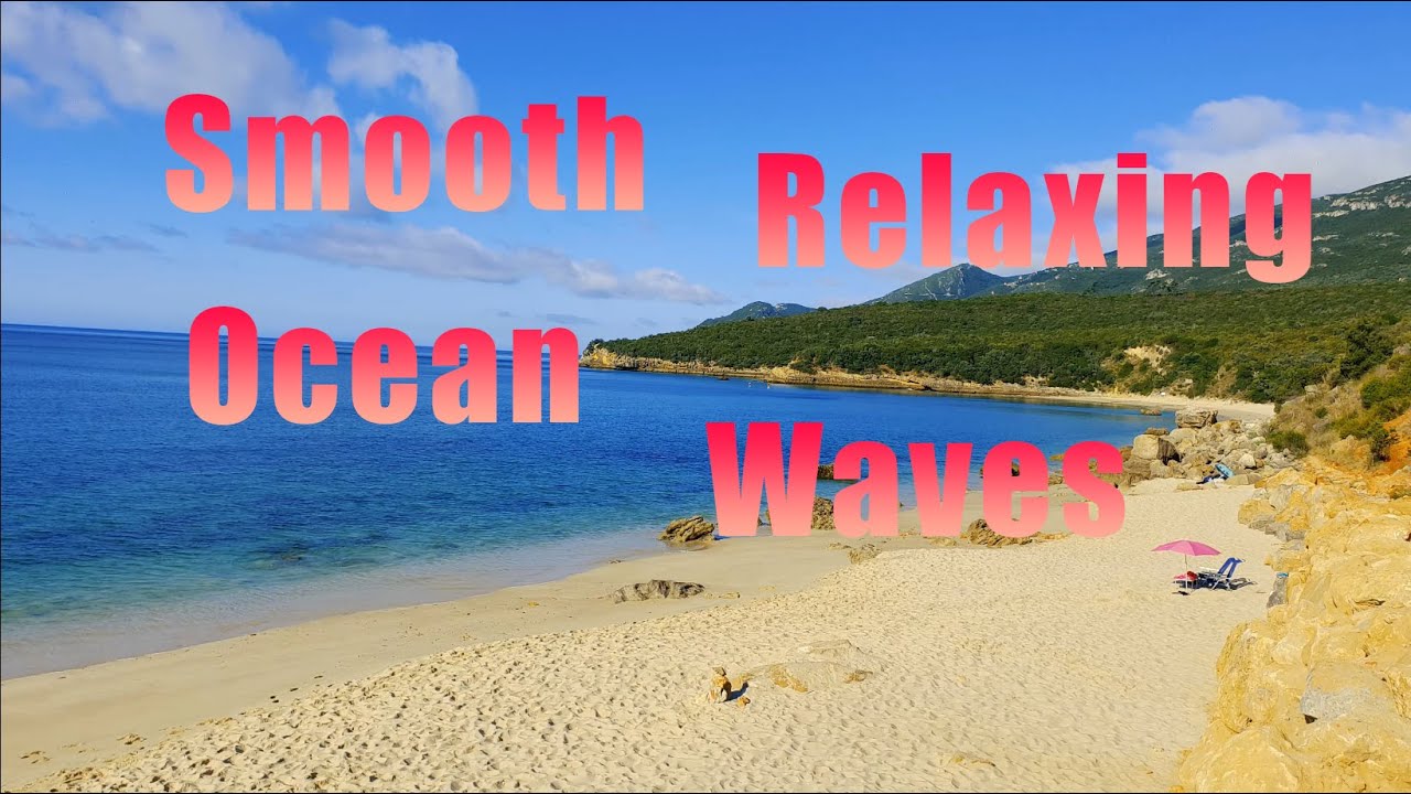 Ocean Sounds Relaxing Smooth Waves - YouTube