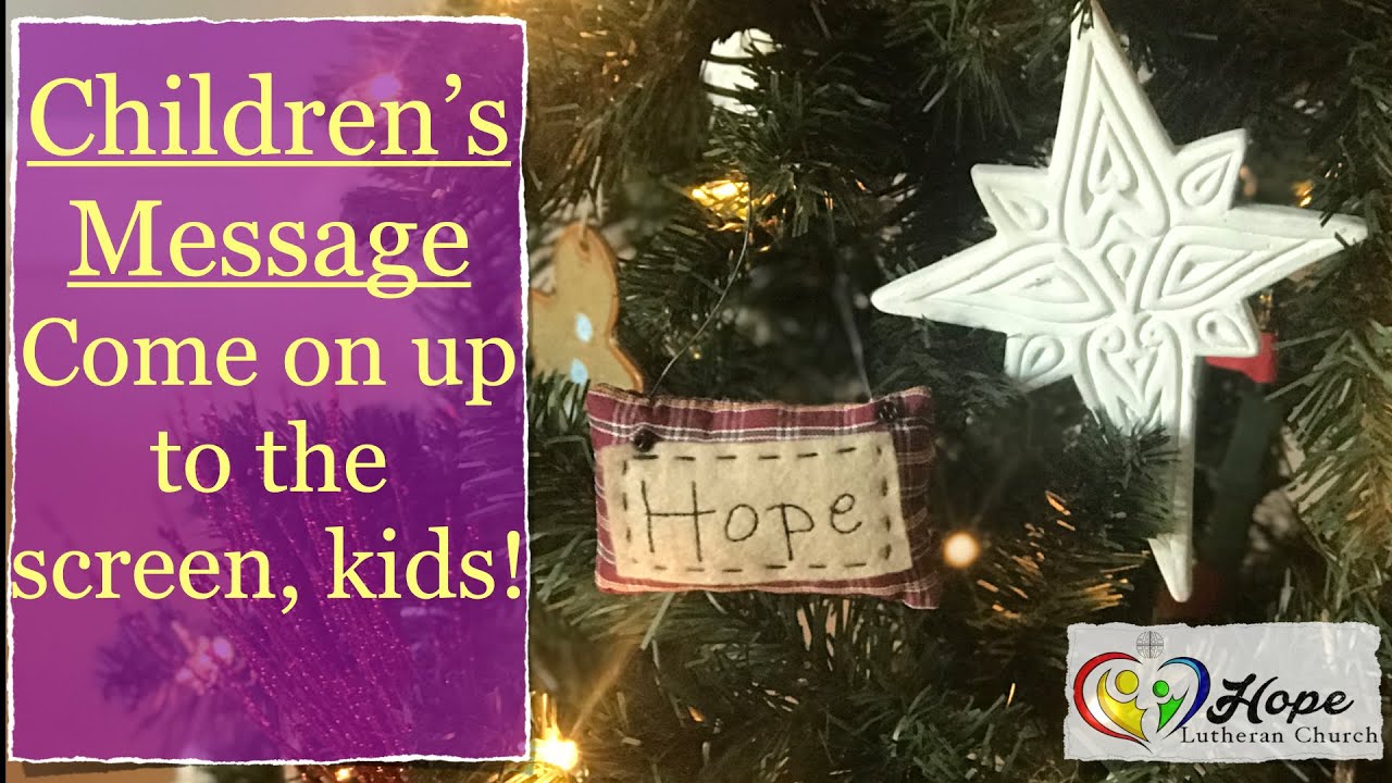 Children's Message Nov 29 to Dec 5 2020 - YouTube