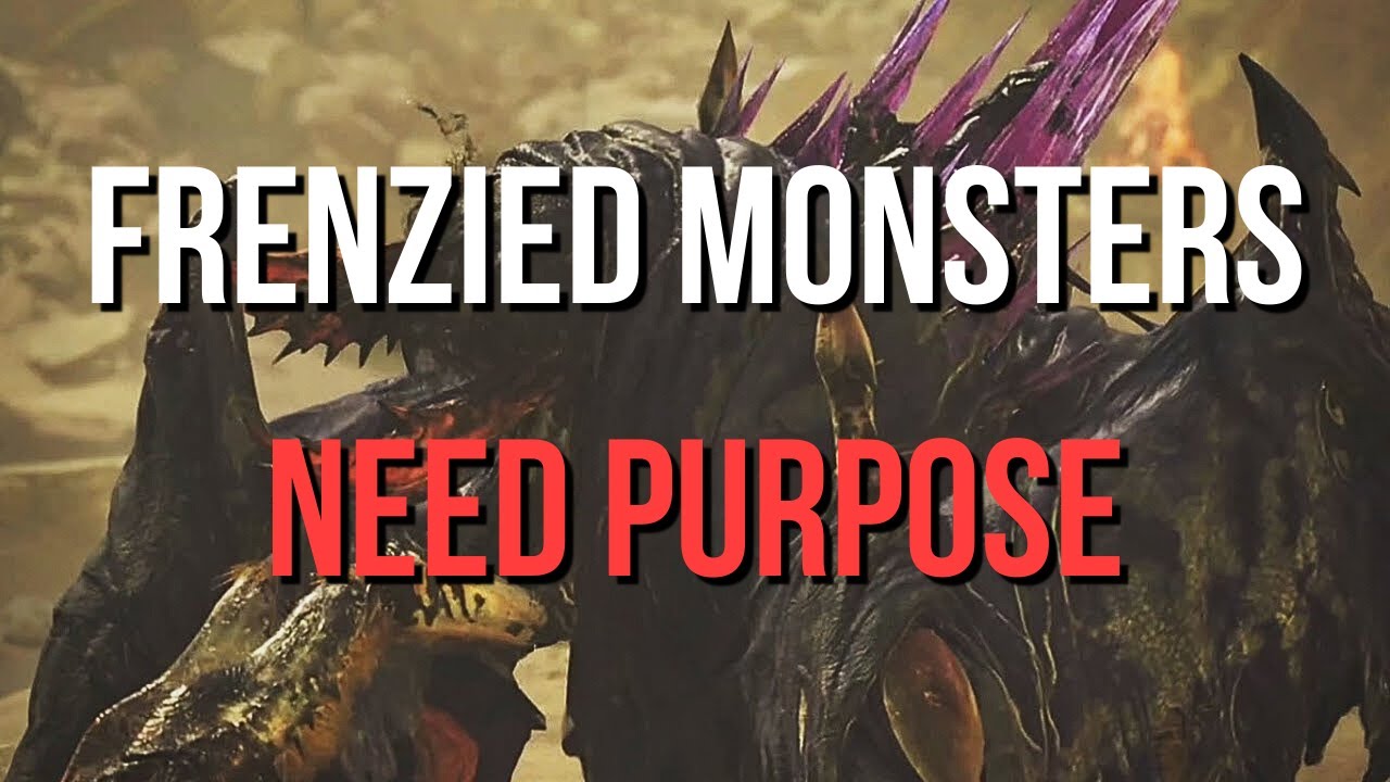 Monster Hunter Wilds: The Frenzied Monster Problem - YouTube