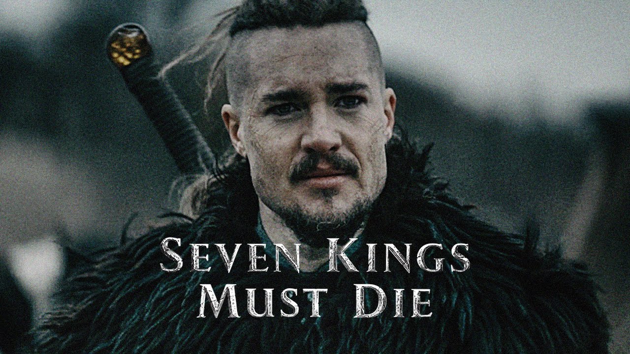 Seven Kings Must Die YouTube seven-kings-must-die-youtube