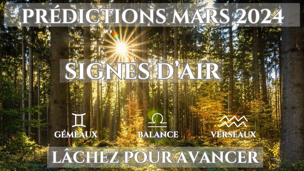 Prédictions des Runes - Signes d'Air ♊ ♎ ♒ Mars 2024 - YouTube