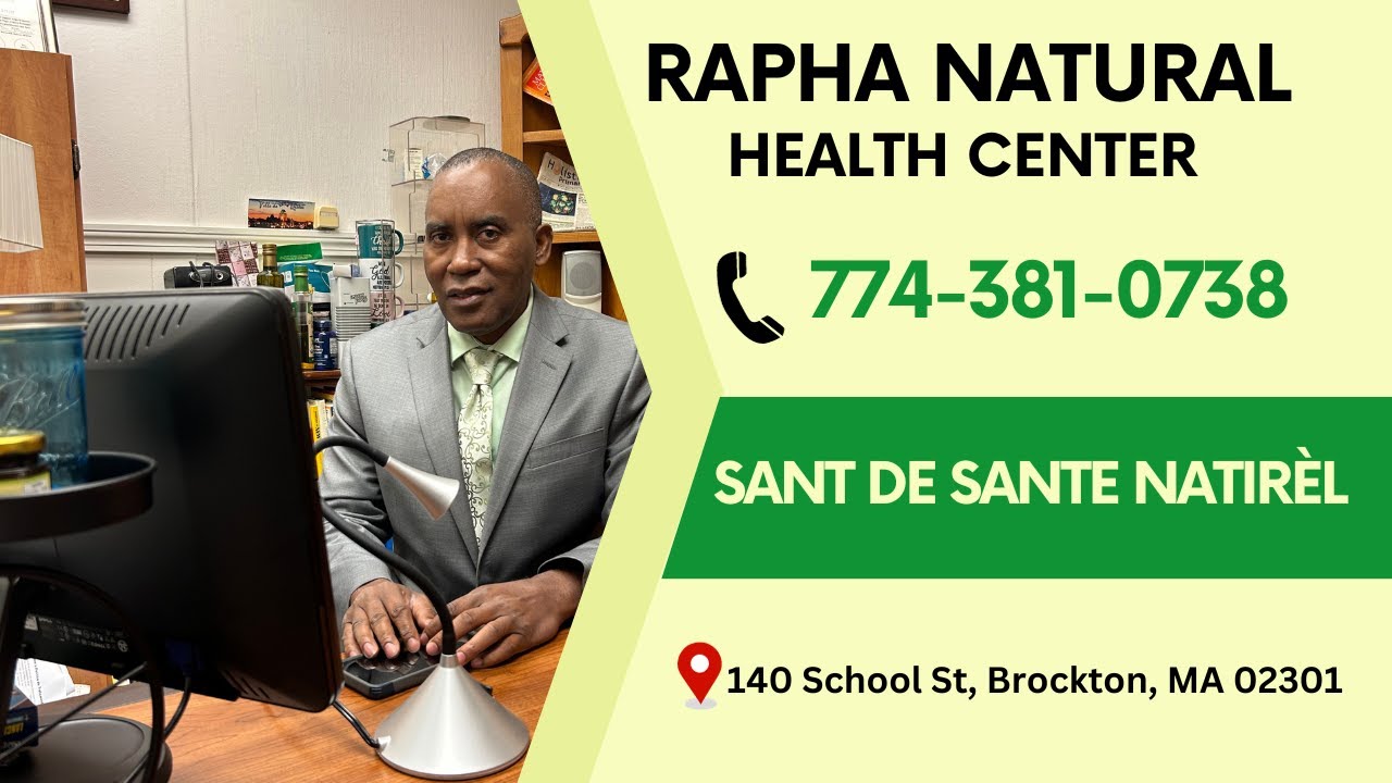 ONE STOP NATURAL HEALTH CENTER CLINIC IN BROCKTON MA / Rapha Natural Health Center - YouTube
