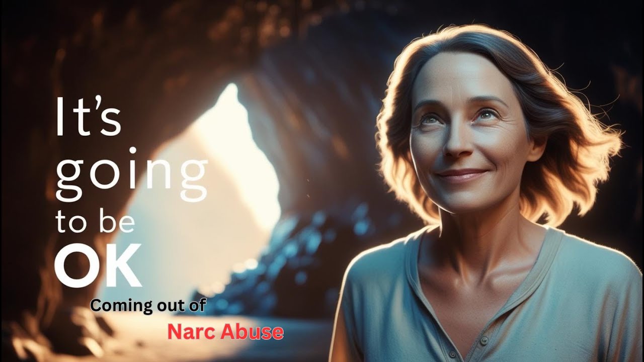 It's Going to be ok .... Coming out of Narc Abuse - YouTube
