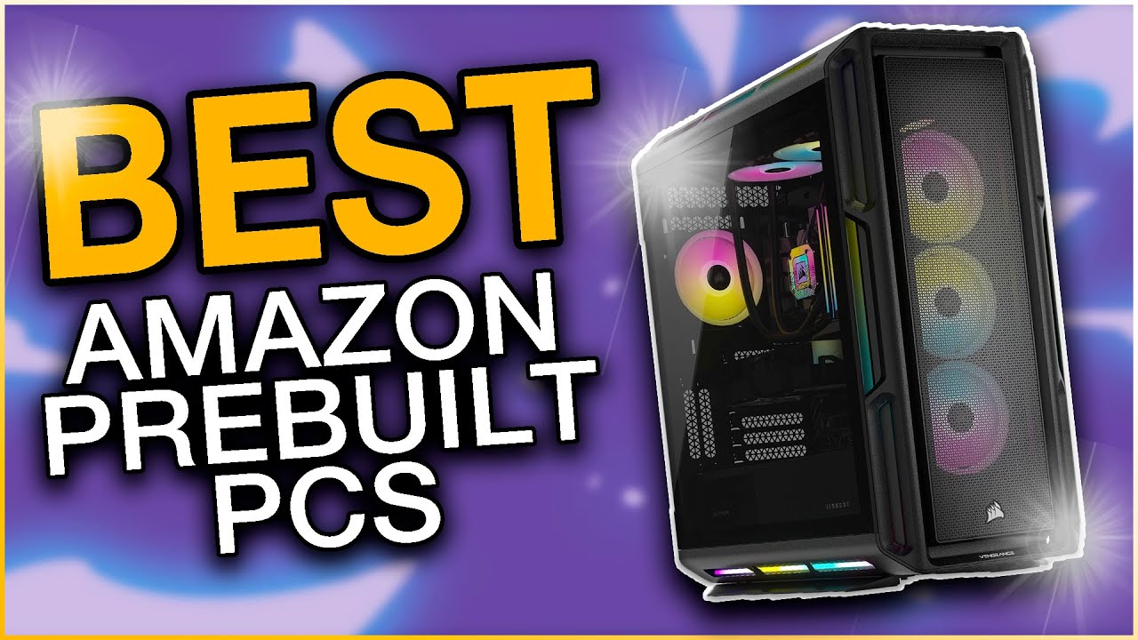 TOP 5: Prebuilt Gaming PC from Amazon 📦 - YouTube