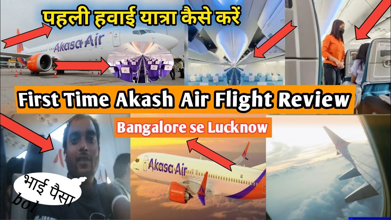 Bangalore To Lucknow First Time🛫Akasha Air Flight 🤗Review Andar Se🛫 ...