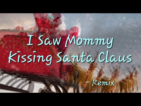 I Saw Mommy Kissing Santa Claus | With Lyrics - YouTube