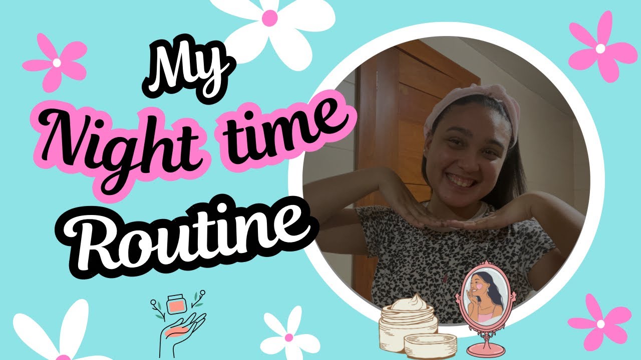 NIGHT TIME ROUTINE #vlog #night #routinevlog - YouTube