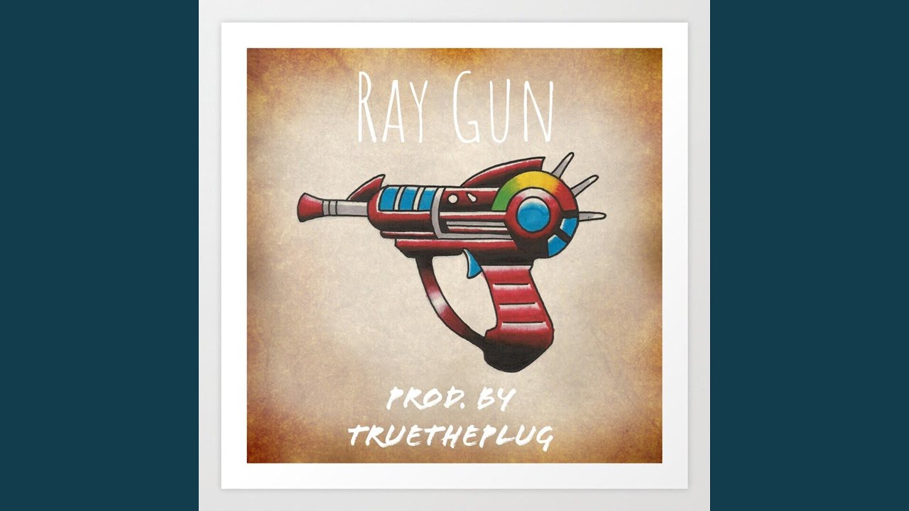 Ray Gun - YouTube